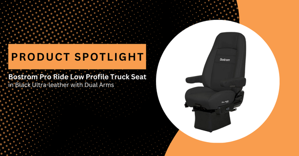 Product Spotlight: Bostrom Pro Ride Low Profile Truck Seat in Black Ul