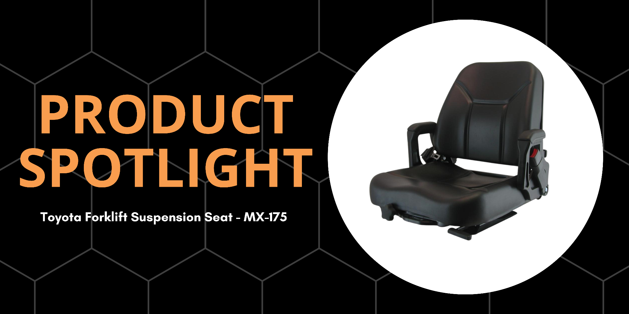 Product Spotlight: Toyota Forklift Seat MX-175 | SuburbanSeats.com